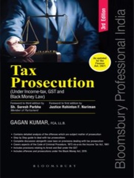 Tax Prosecution (Under Income-Tax and GST Laws), 3e - Taxsutra Reservoir